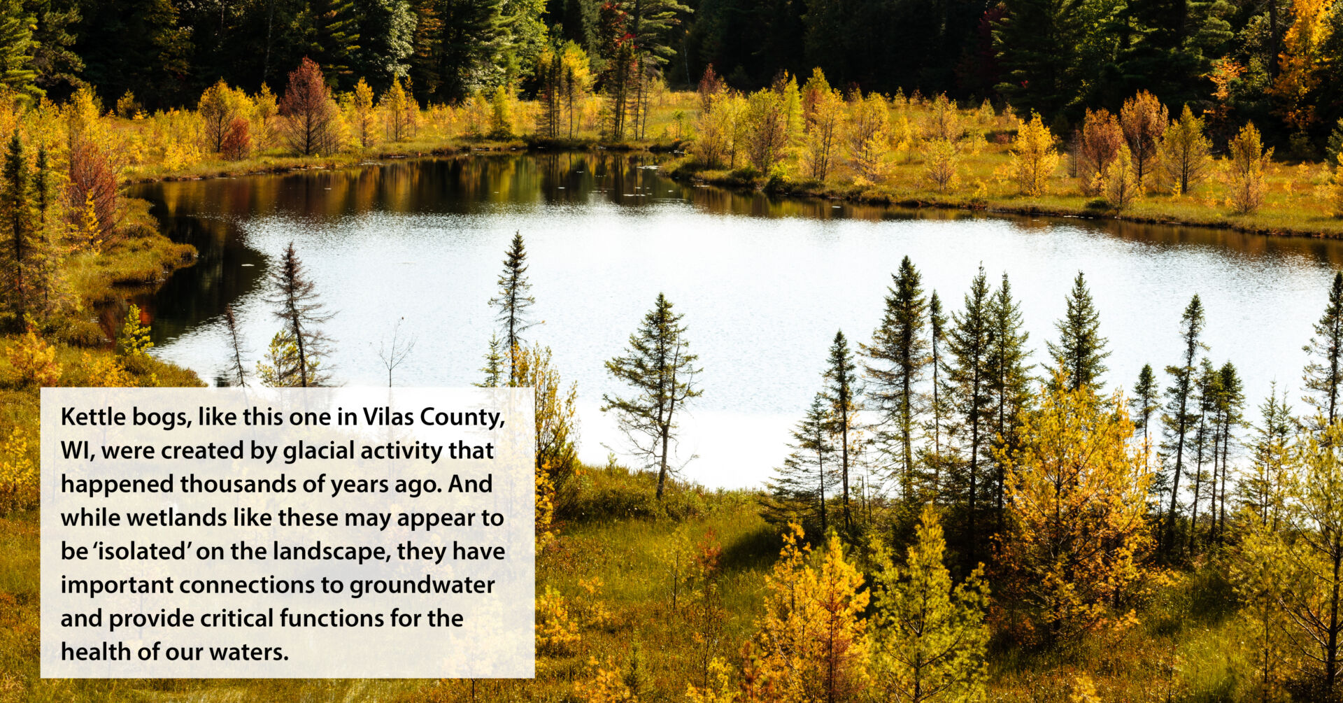 Wisconsin Wetlands: The Ice Age Connection | Wisconsin Wetlands Association